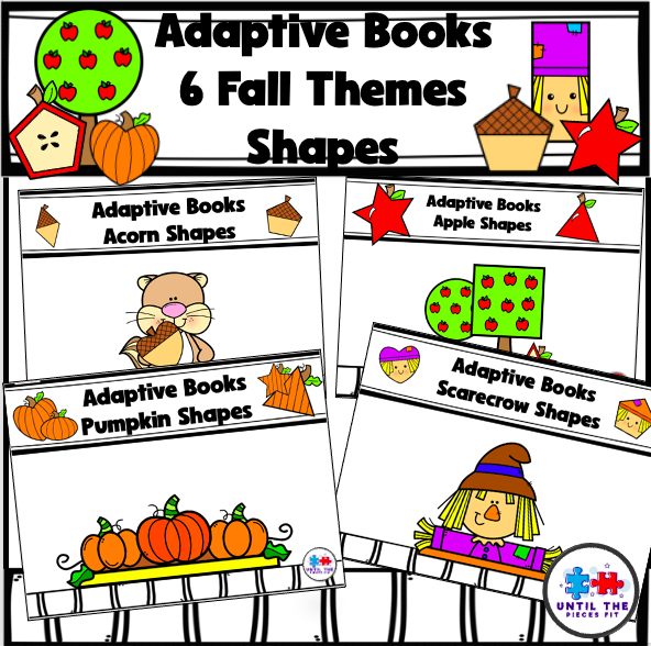 Fall Shapes total of 6 Adaptive Books apple themes, scarecrow, acorn ...