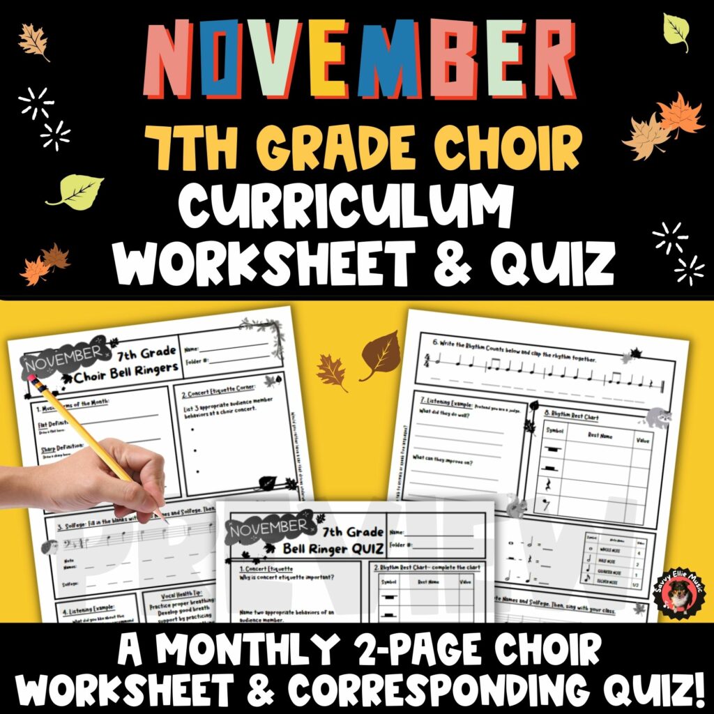 November 7th Grade Choir Curriculum Monthly Worksheet, Quiz & Answer ...
