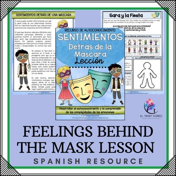 FEELINGS & SELF-AWARENESS Lesson - Feelings Behind Mask SPANISH VERSION ...
