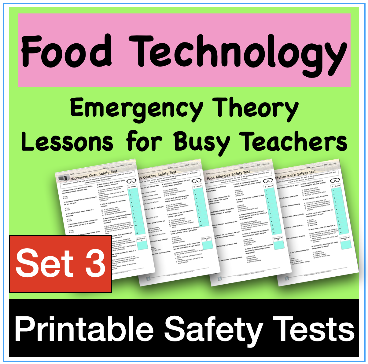 Food Technology Lessons - Set 3 "Printable Safety Tests" | Made By Teachers