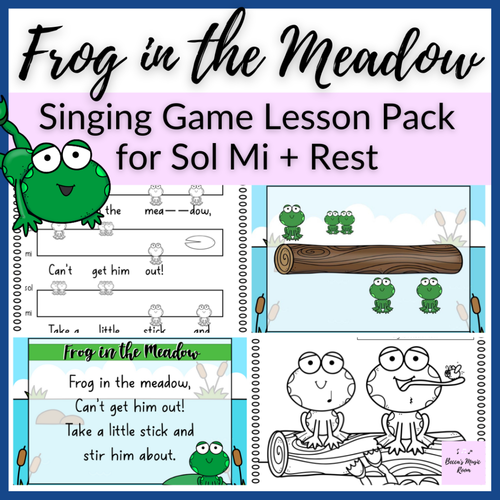 Frog in the Meadow // Singing Game Lesson Pack BUNDLE for sol mi + rest ...