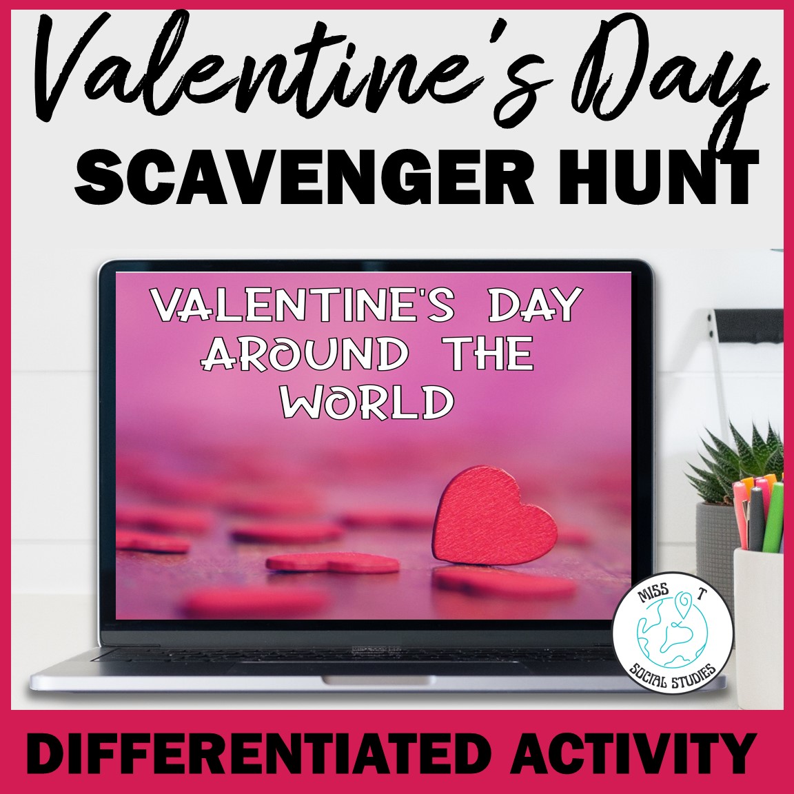 Social Studies Valentine's Day Traditions Around the World: Scavenger ...