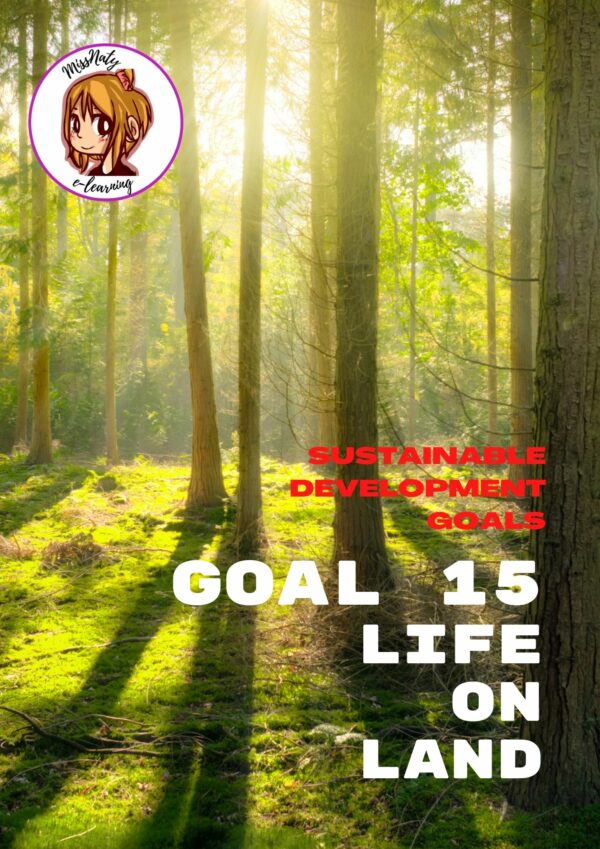 SDG (sustainable Development Goal) #15 - Life on Land | Made By Teachers