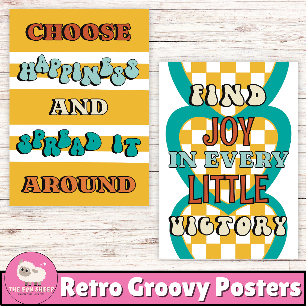 Retro Groovy Classroom Posters | Happy & Motivational Quotes Classroom ...