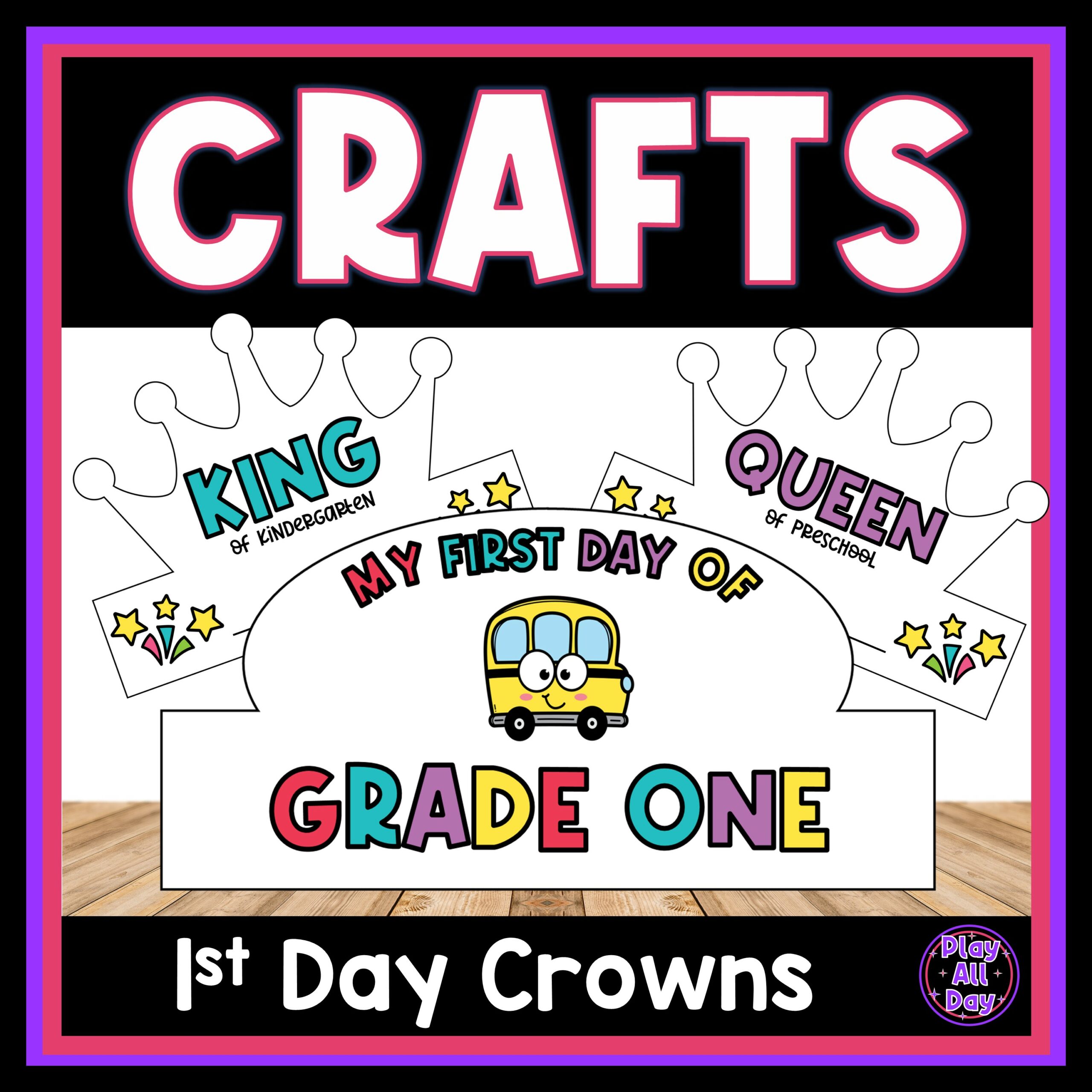 First Day of School Crowns | Back to School Crown Hats | Made By Teachers
