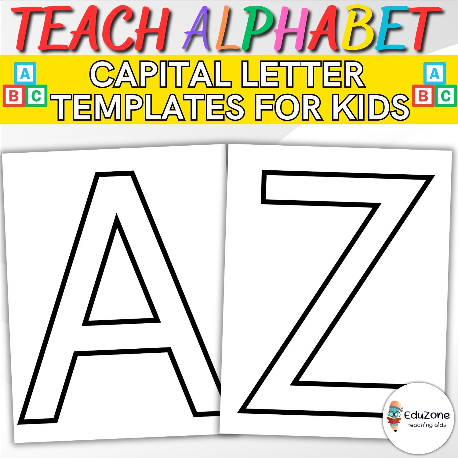 Capital Letter Templates for Kids: A Fun and Engaging Way to Learn the ...