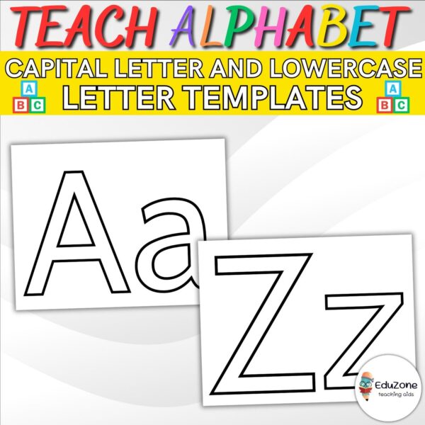 Capital and Lowercase Letter Templates: A Fun Way to Learn The Alphabet ...