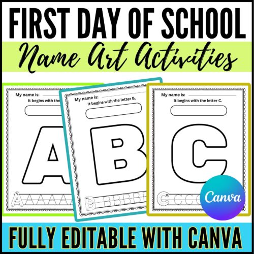 Alphabet Masterpiece: Editable Name Art Activities for First Day of ...
