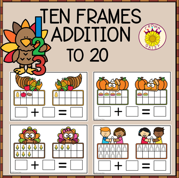 Addition with Ten Frames to 20 Thanksgiving Theme | Made By Teachers