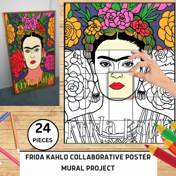 Frida Kahlo Collaborative Poster Mural Project - Hispanic Heritage ...