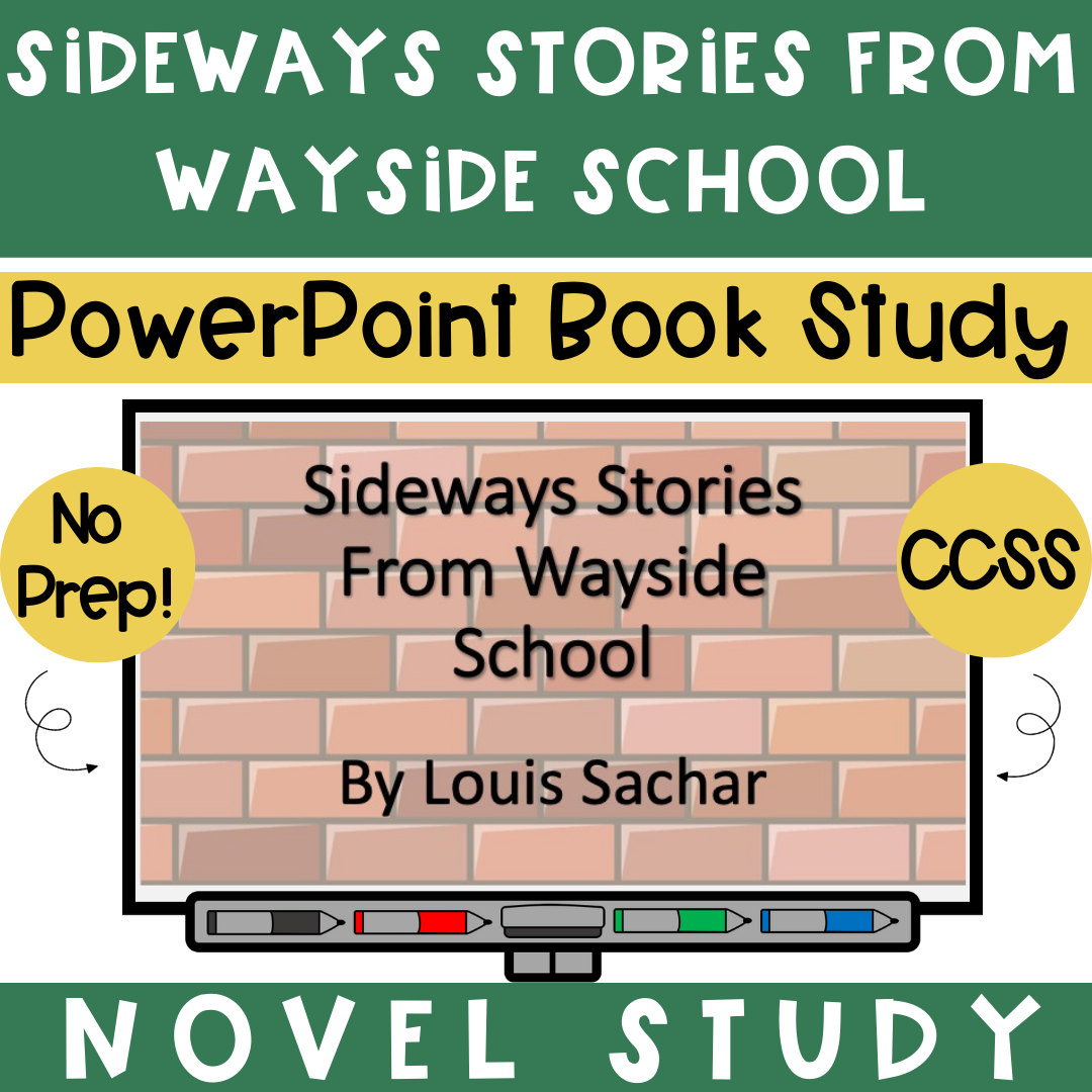 Sideways Stories from Wayside School Novel Study PowerPoint | Made By ...