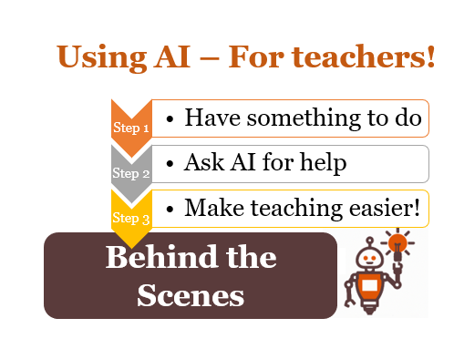 A.I. Prompts for Teachers - How to use ChatGPT and AI Behind the Scenes ...