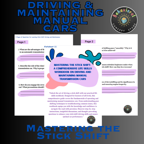 Stick Shift: A Comprehensive Life Skills Workbook on Driving and ...
