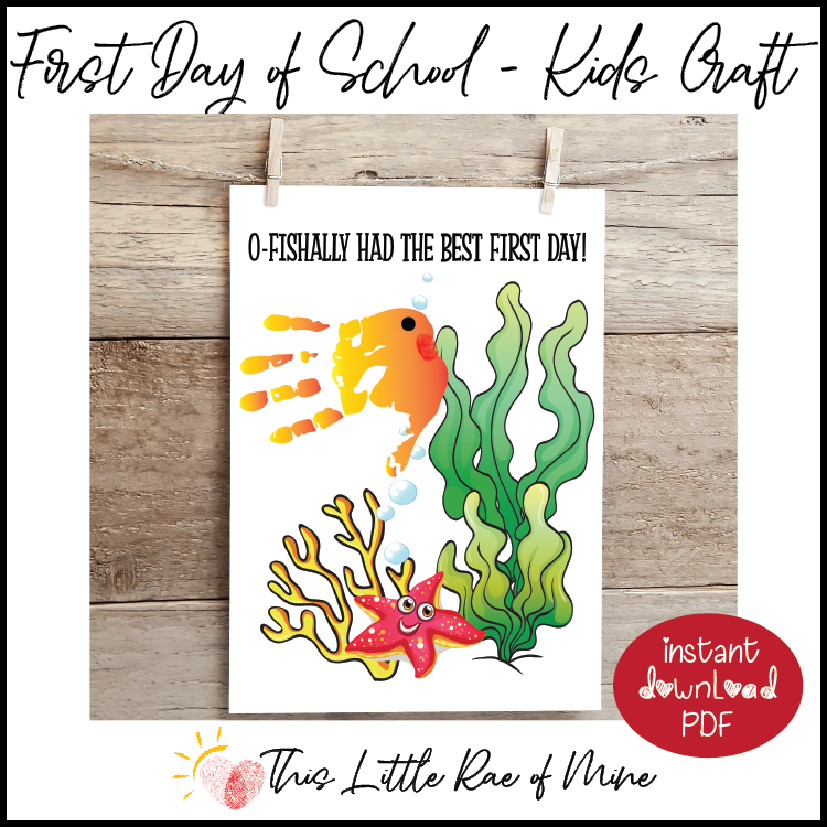 Fish - first day of school activity – keepsake - handprint art – DIY ...