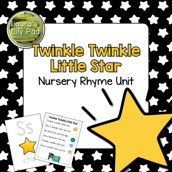 Twinkle Twinkle Little Star Nursery Rhyme Unit | Made By Teachers