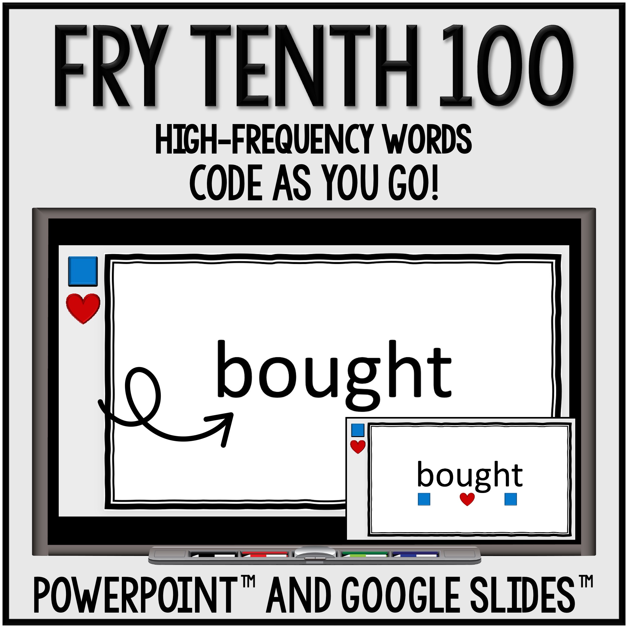 Fry Tenth Hundred Heart Word - Code As You Go PowerPoint and Google ...