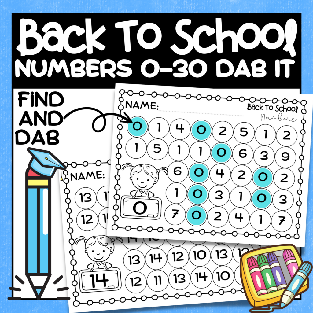 Back To School Numbers 0-30 Dab It | Made By Teachers