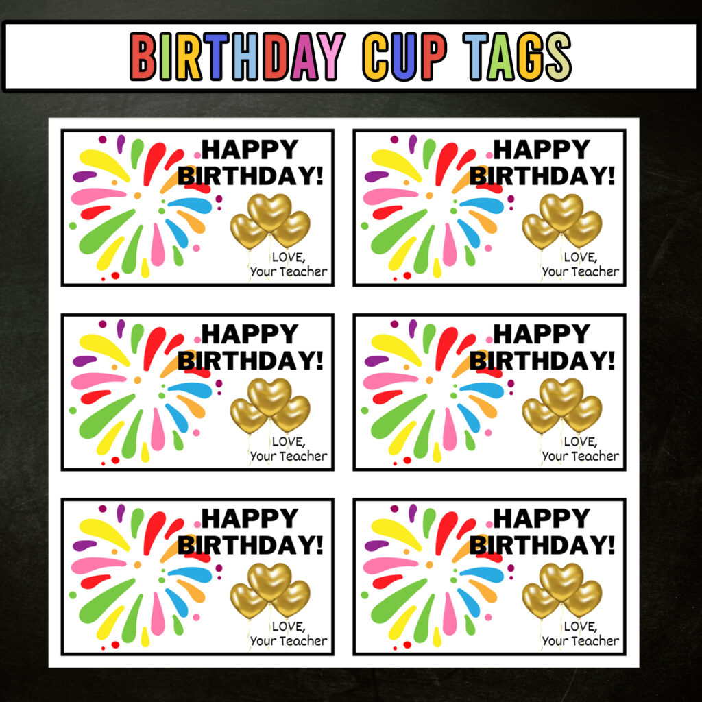 Happy birthday cup tags, Birthday cup Labels - EDITABLE | Made By Teachers