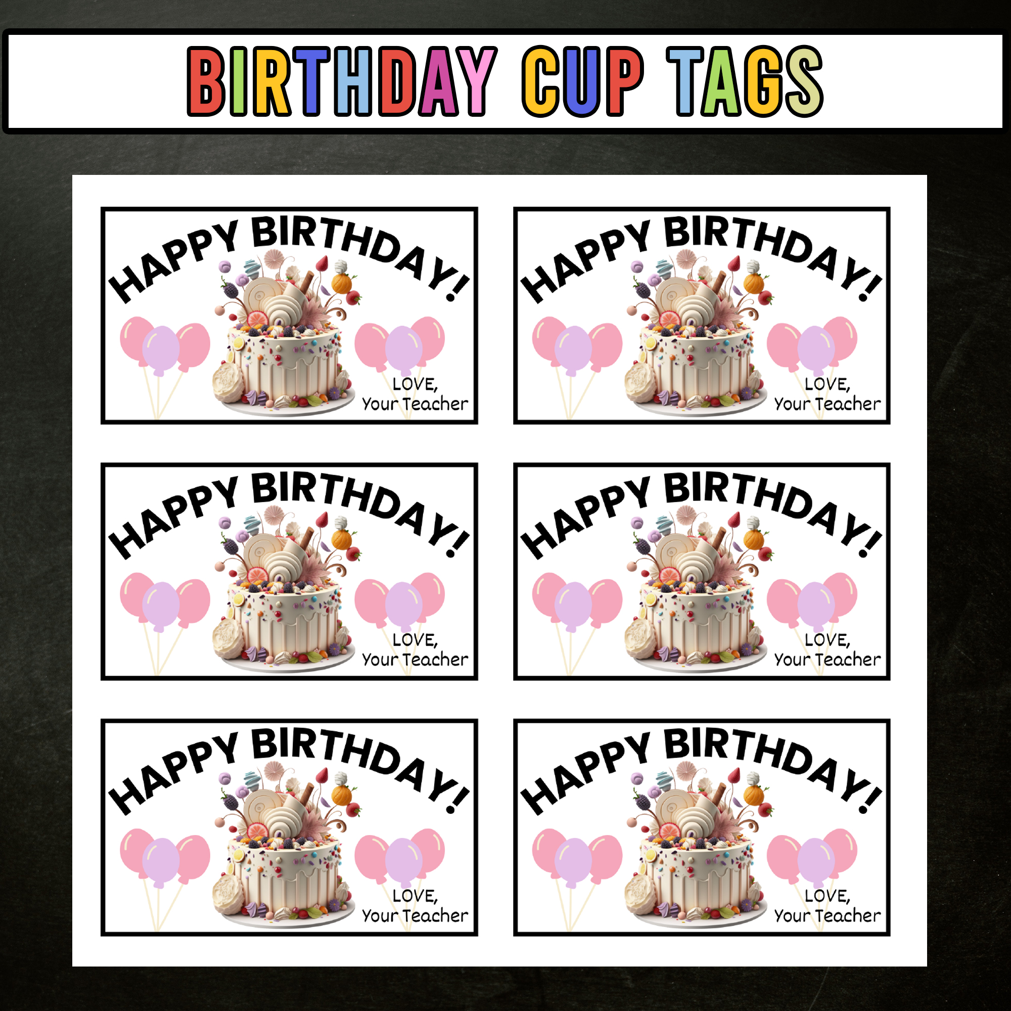 Happy birthday cup tags, Birthday cup Labels - EDITABLE | Made By Teachers