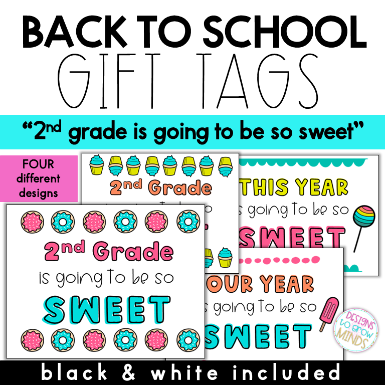 BACK TO SCHOOL GIFT TAGS | 2nd GRADE IS GOING TO BE SO SWEET | Made By ...