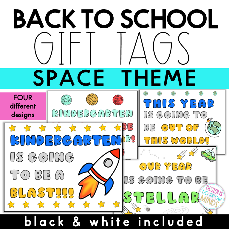 BACK TO SCHOOL GIFT TAGS | SPACE THEME | KINDERGARTEN IS GOING TO BE A ...