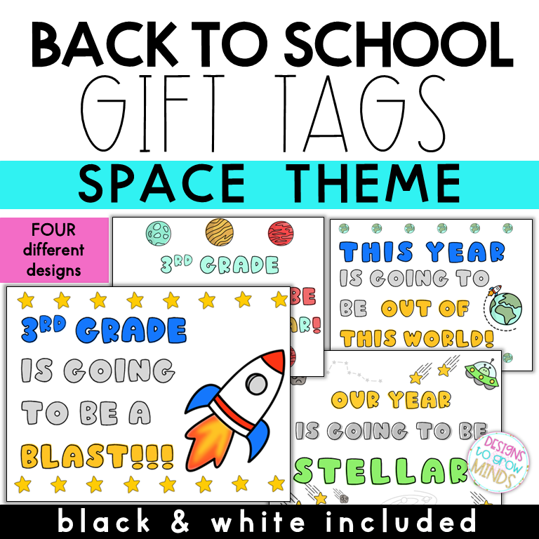BACK TO SCHOOL GIFT TAGS | SPACE THEME | 3RD GRADE IS GOING TO BE A ...