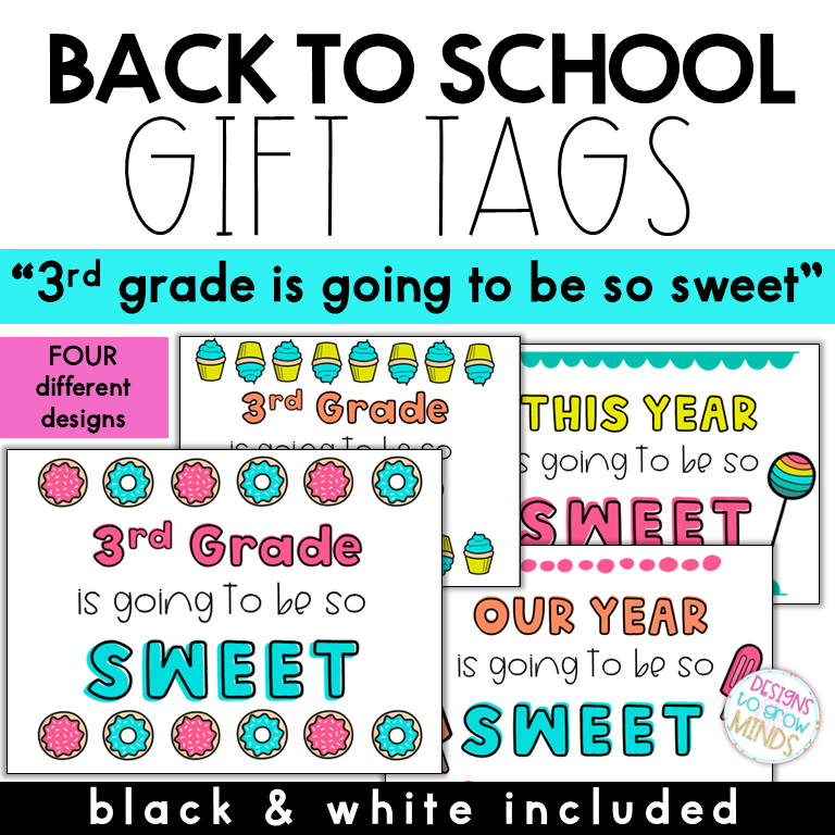 BACK TO SCHOOL GIFT TAGS | 3RD GRADE IS GOING TO BE SO SWEET | Made By ...