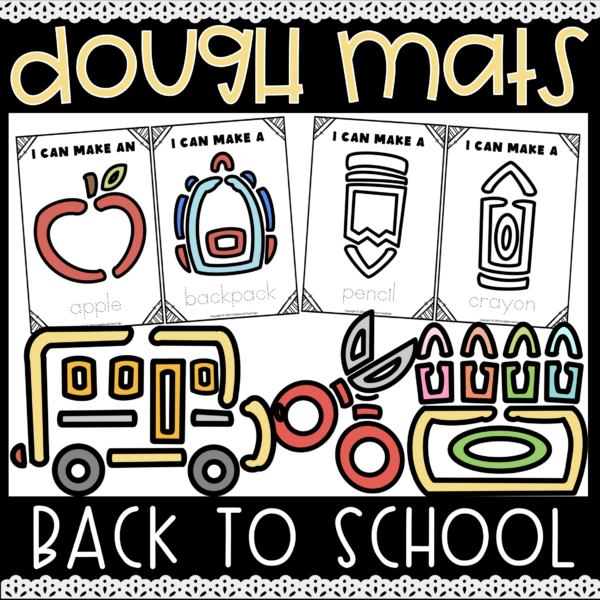 Back to School Play Dough Mats School Dough School Playdough School ...