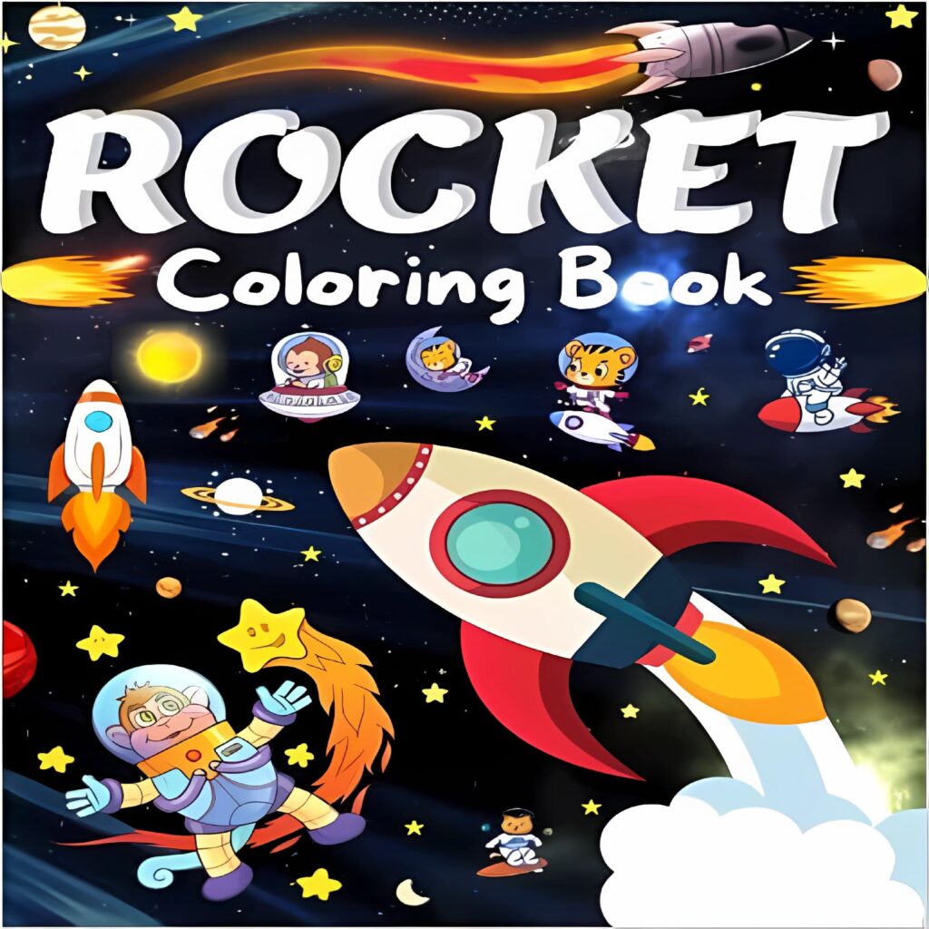 Rocket Coloring Book: The Ultimate Fantastic Outer Space Coloring Pages ...