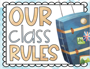 Classroom Rules Posters EDITABLE Back to School Travel Adventure Theme ...