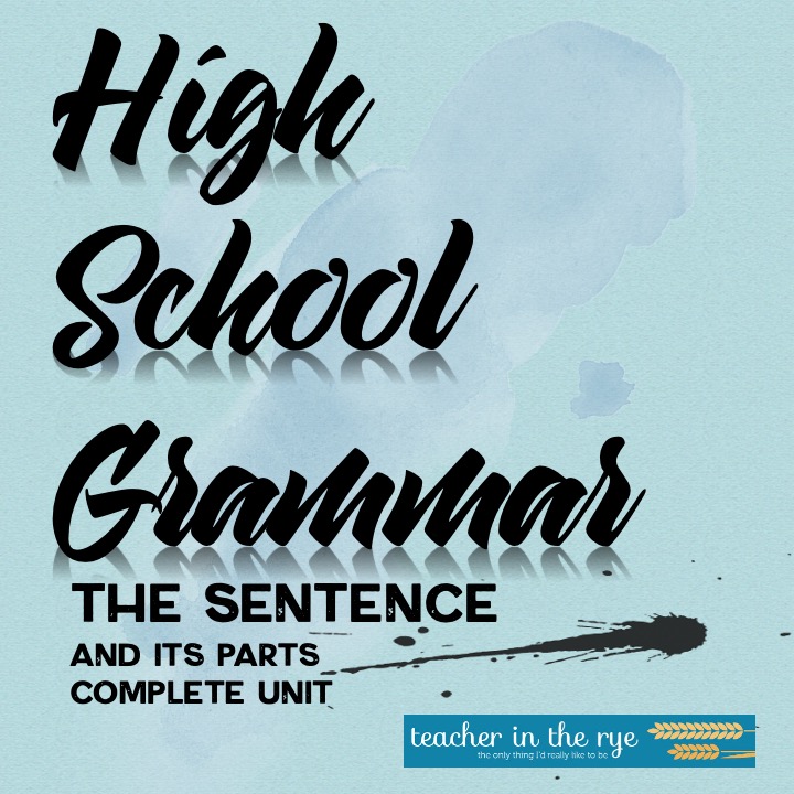 High School Grammar Unit: The Sentence and Its Parts Worksheets Test ...