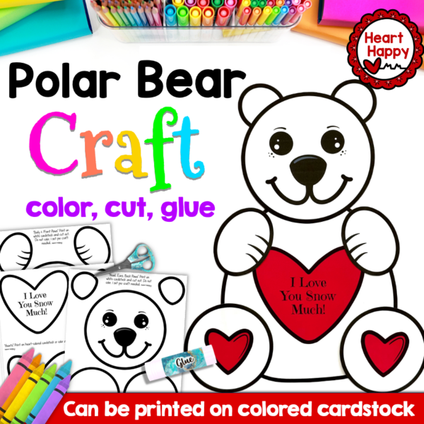 Valentine's Polar Bear Craft | Winter Craft - Made By Teachers