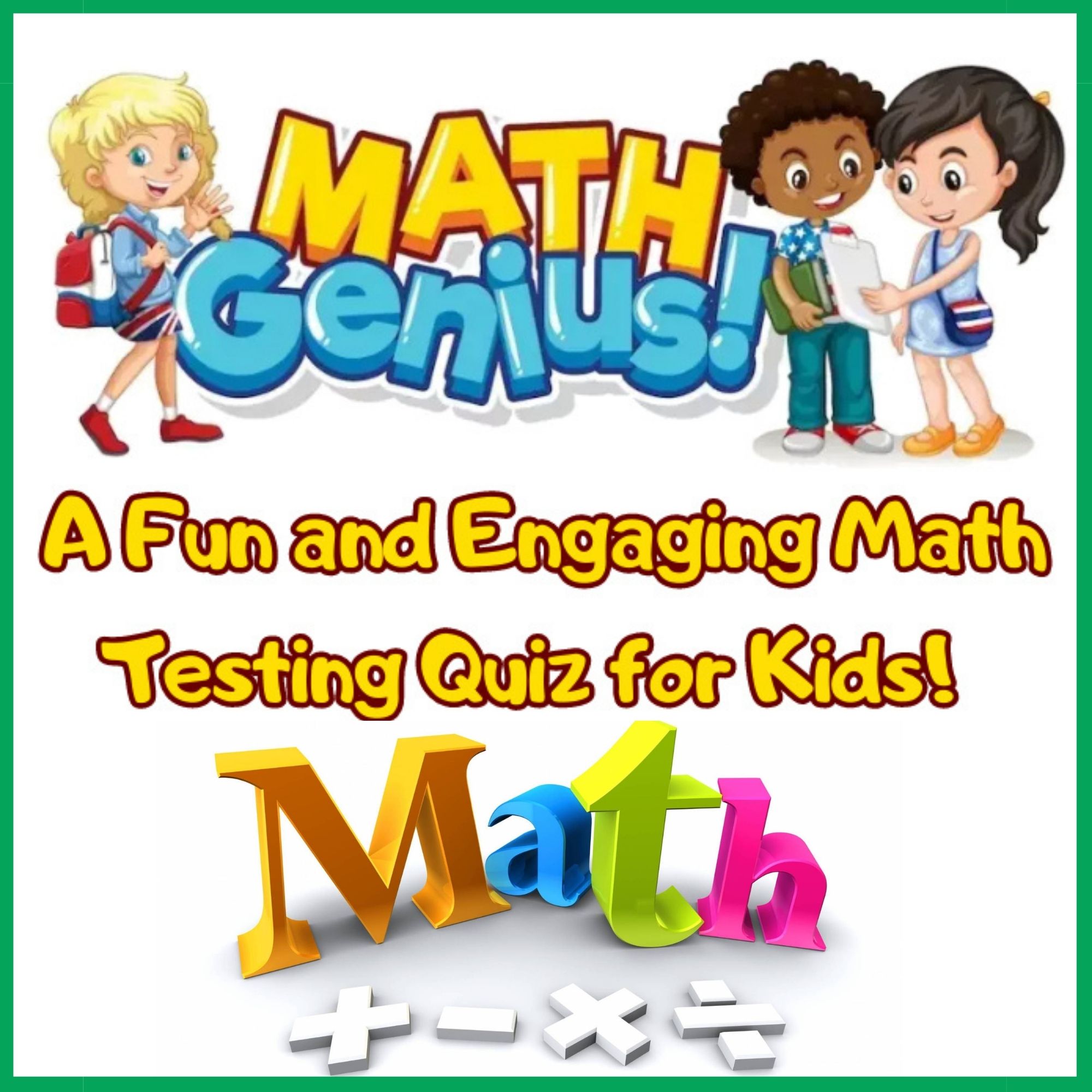 A Fun and Engaging Math Testing Quiz For Kids! | Made By Teachers