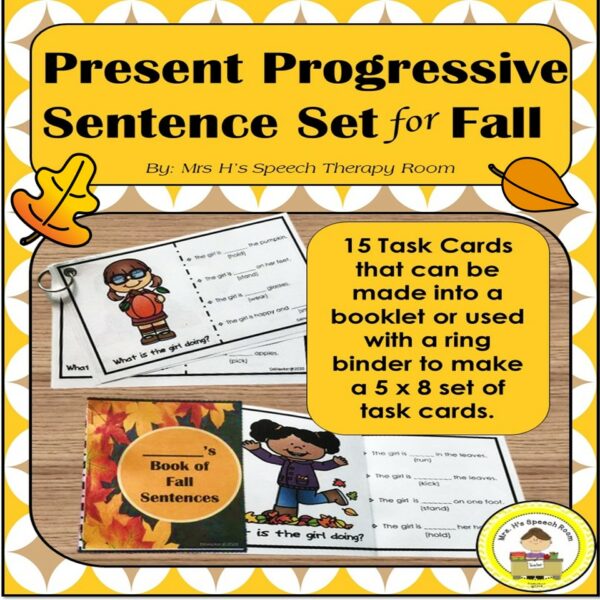 Fall Speech Therapy Present Progressive Verb Tense Activities - Made By ...
