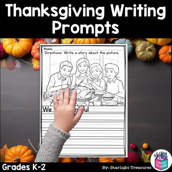 Thanksgiving Writing Prompts, Fall Picture Writing Prompt with Sentence ...