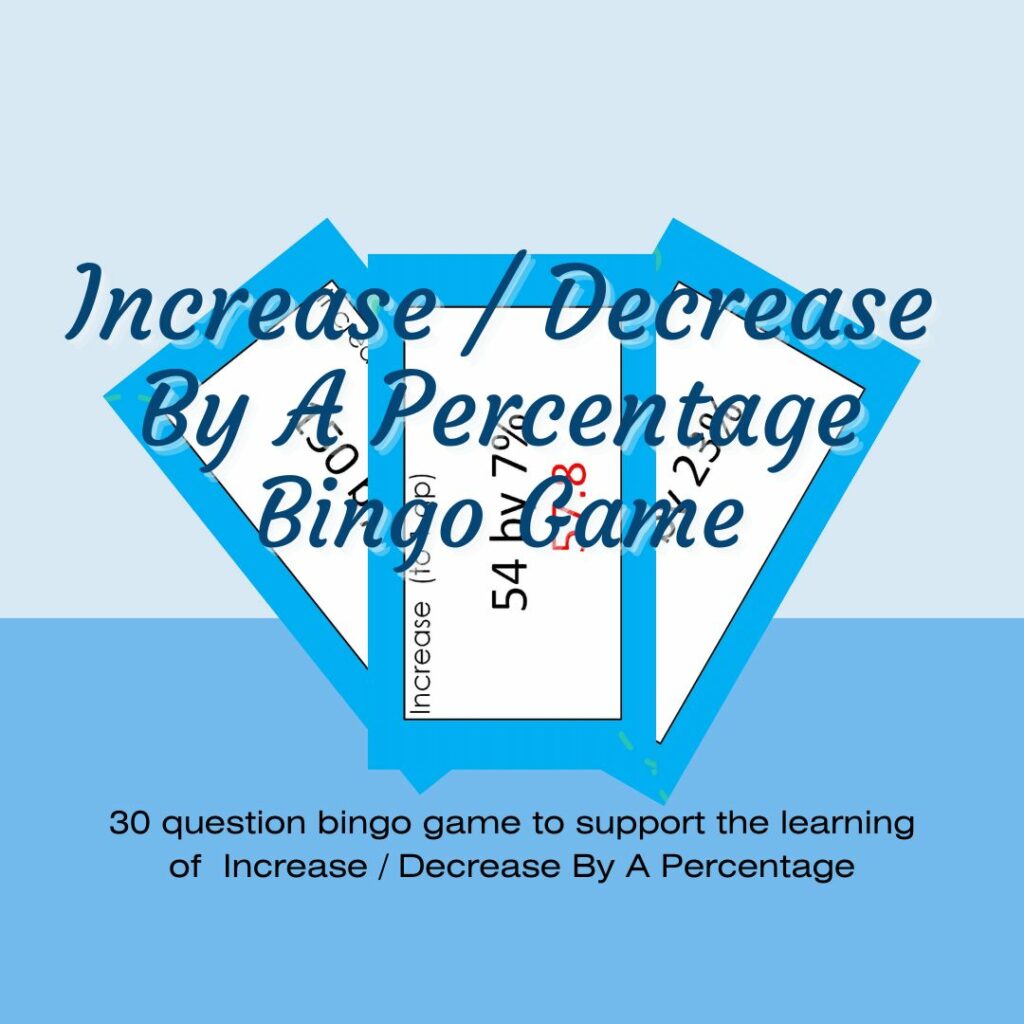 Increase Decrease By A Percentage Maths Bingo Game Activity | Made By Teachers