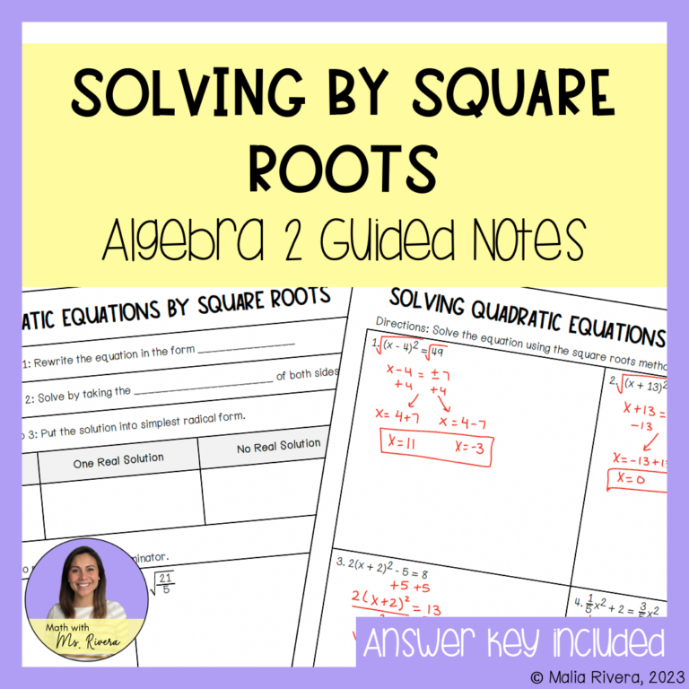 Solving Quadratic Equations by Square Roots Guided Notes for Algebra 2 ...