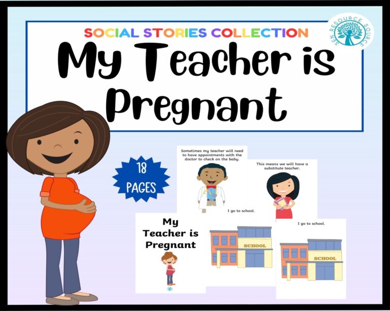 My Teacher is Pregnant Social Story - Made By Teachers