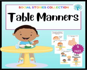 Table Manners Social Story - Made By Teachers