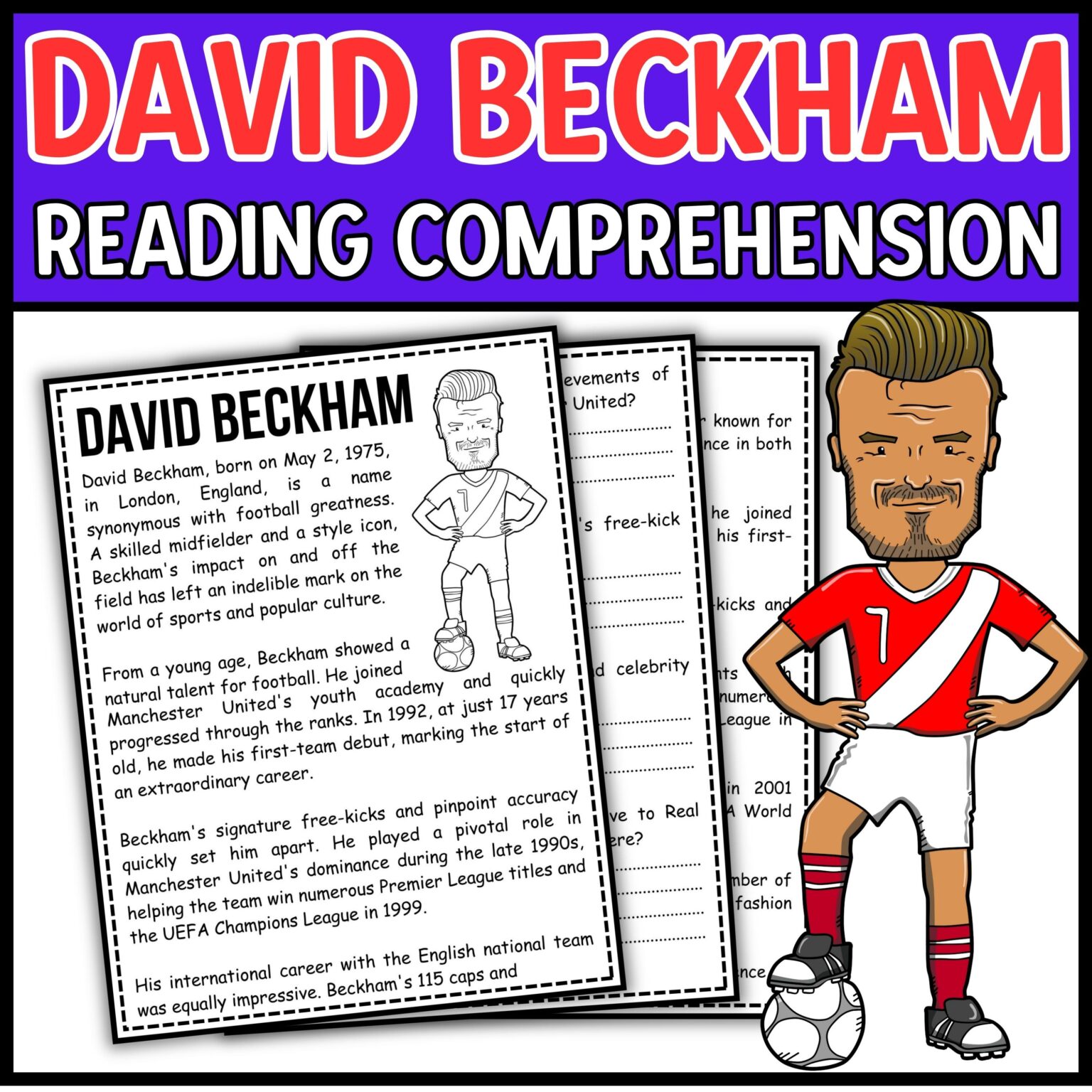 David Beckham Reading Comprehension Passage & Questions. | Made By Teachers