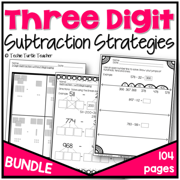 3-Digit Subtraction Bundle Base Ten, Break Apart, Number Line | Made By ...