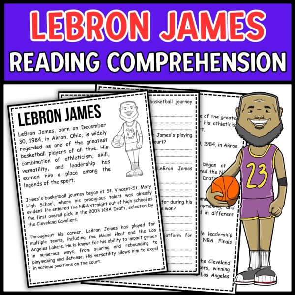 LeBron James Reading Comprehension Passage & Questions - National ...