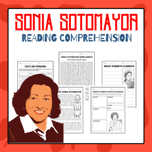 Sonia Sotomayor - Reading Comprehension | Hispanic Heritage Month ...