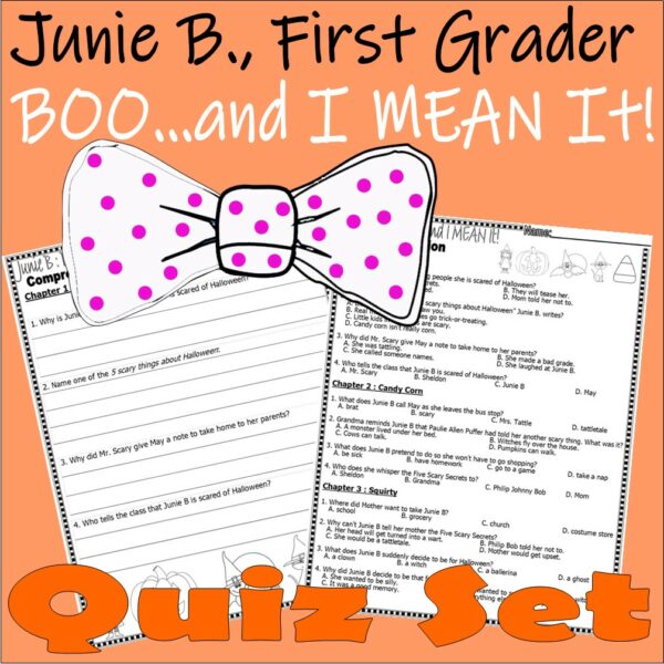 Junie B Jones Boo and I MEAN IT! Halloween By Chapter Comprehension ...