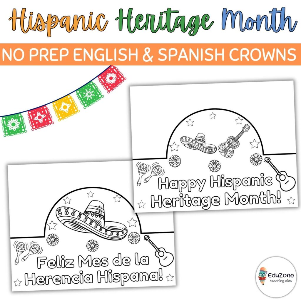 Engage Students in Hispanic Heritage Month with English & Spanish Crown ...