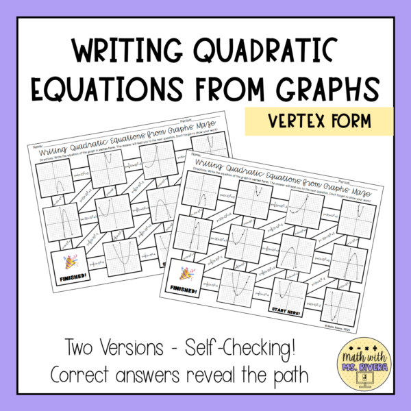 Writing Quadratic Equations from Graphs in Vertex Form Maze Worksheet ...