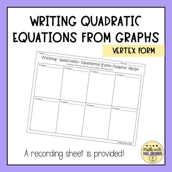 Writing Quadratic Equations from Graphs in Vertex Form Maze Worksheet ...