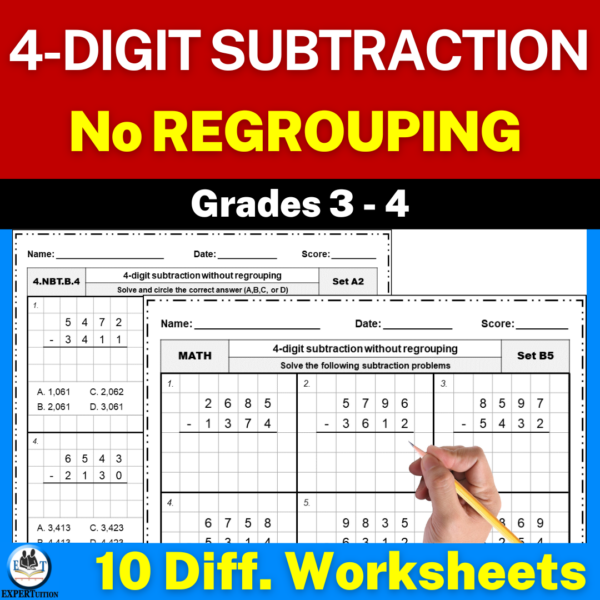 4-Digit Subtraction Without Regrouping Worksheets | Differentiated ...