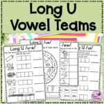 Long U Worksheets and Activities | Vowel Teams | EW UE UI U-E | Made By ...