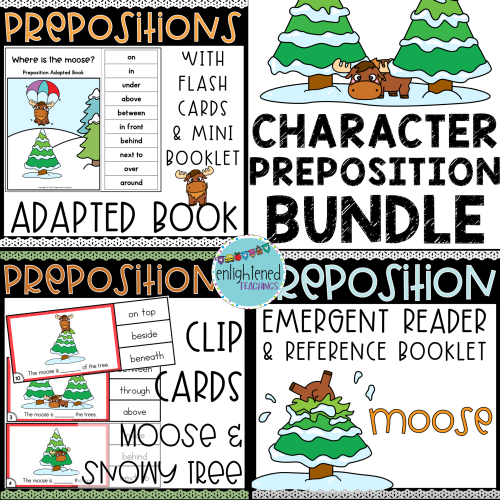 Moose Prepositions BUNDLE Moose Adapted Book, Clip Cards, Emergent ...